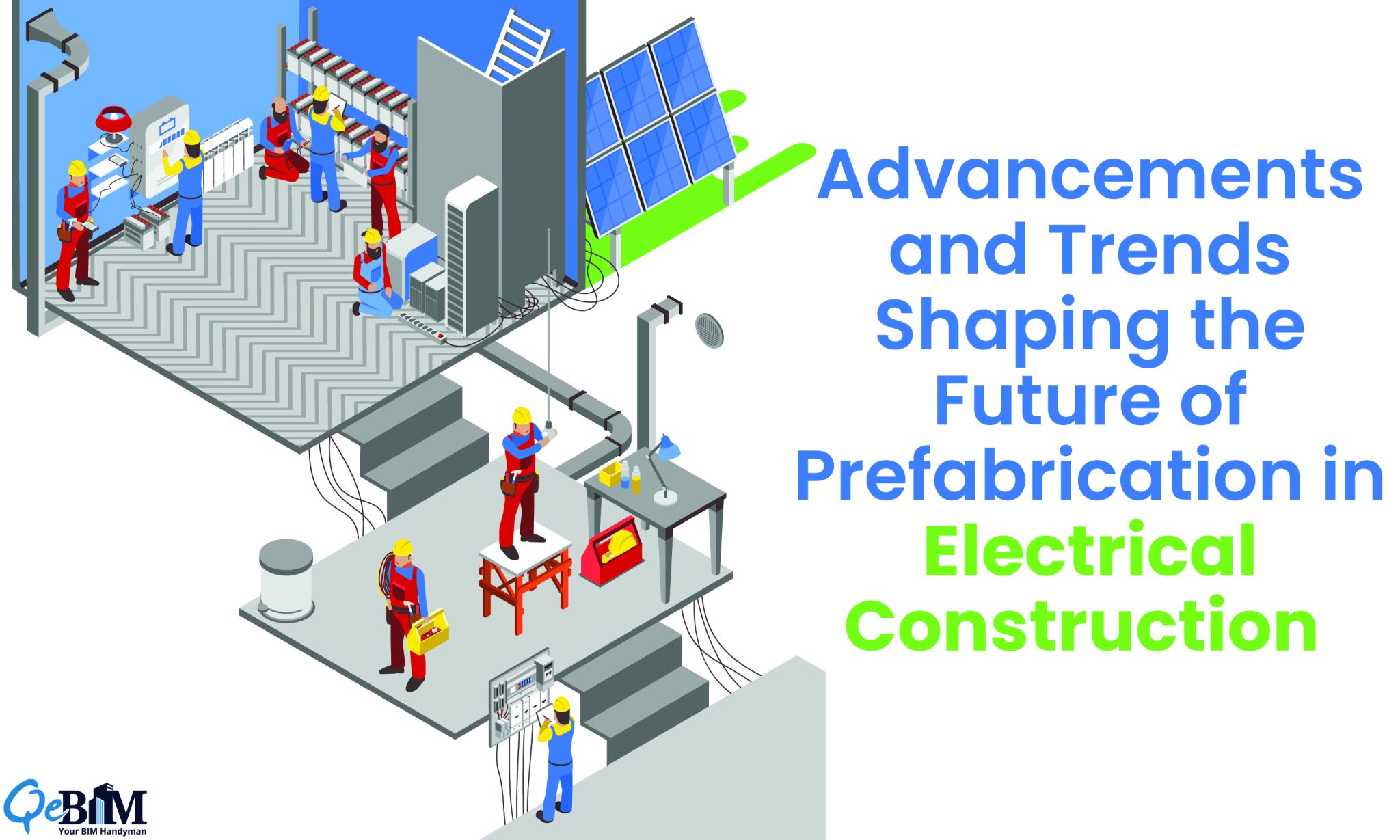 the Future of Prefabrication in Electrical Construction
