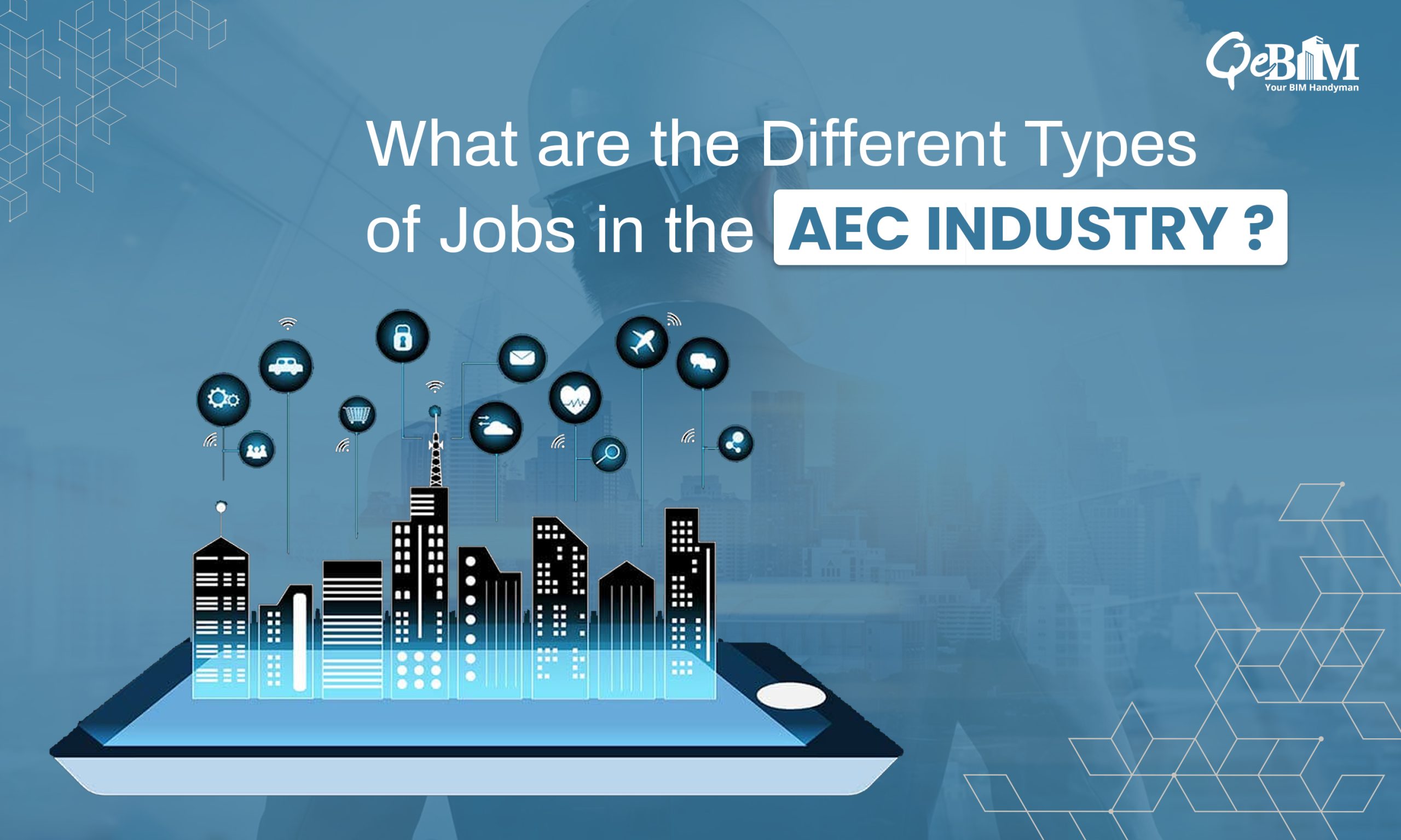 What are the Different Types of Jobs in the AEC Industry?